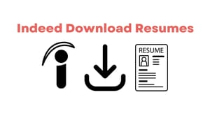 Indeed Resume Database download: Is there a way to download Indeed resumes?