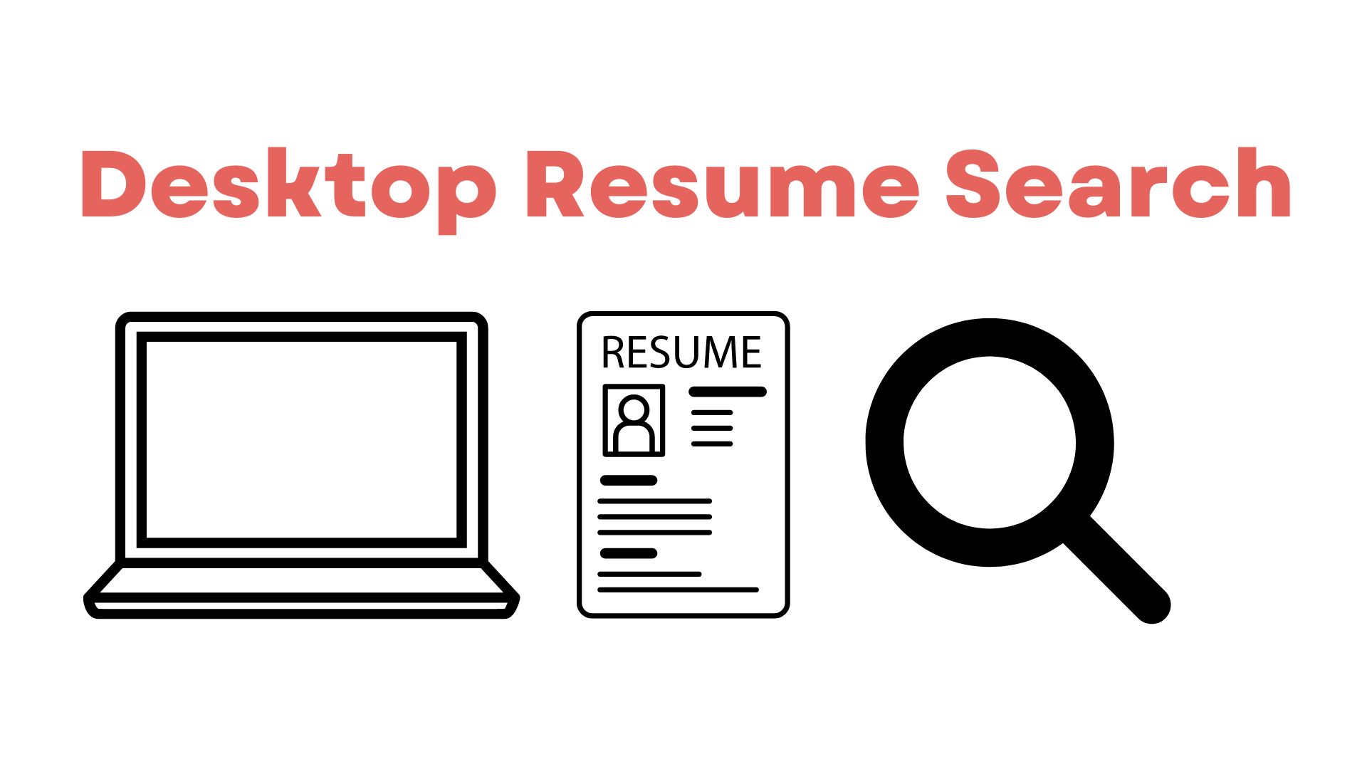 Desktop Resume Search – How to find candidate resumes within your Gmail