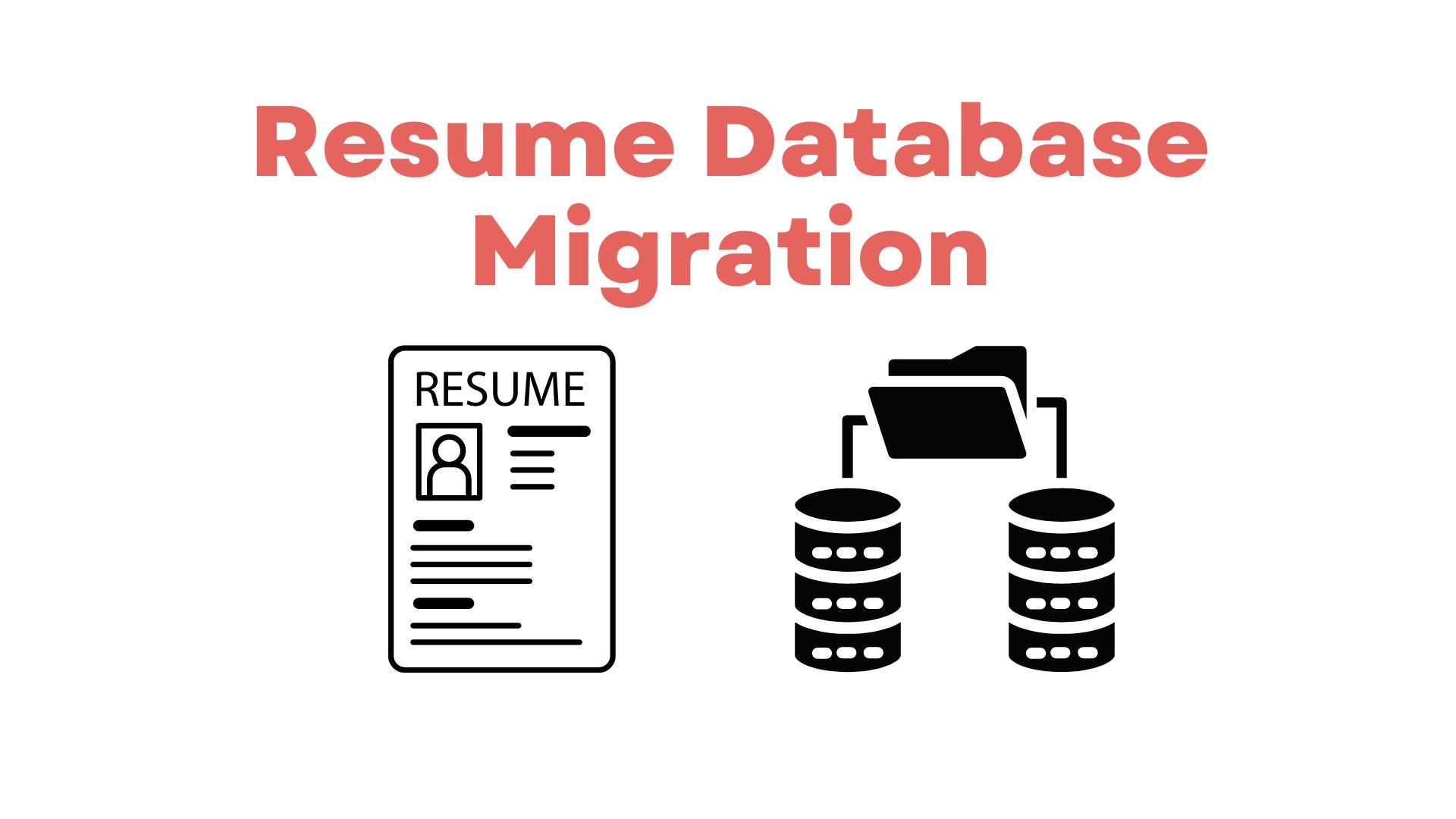 Resume Database Migration - the Ultimate Guide
